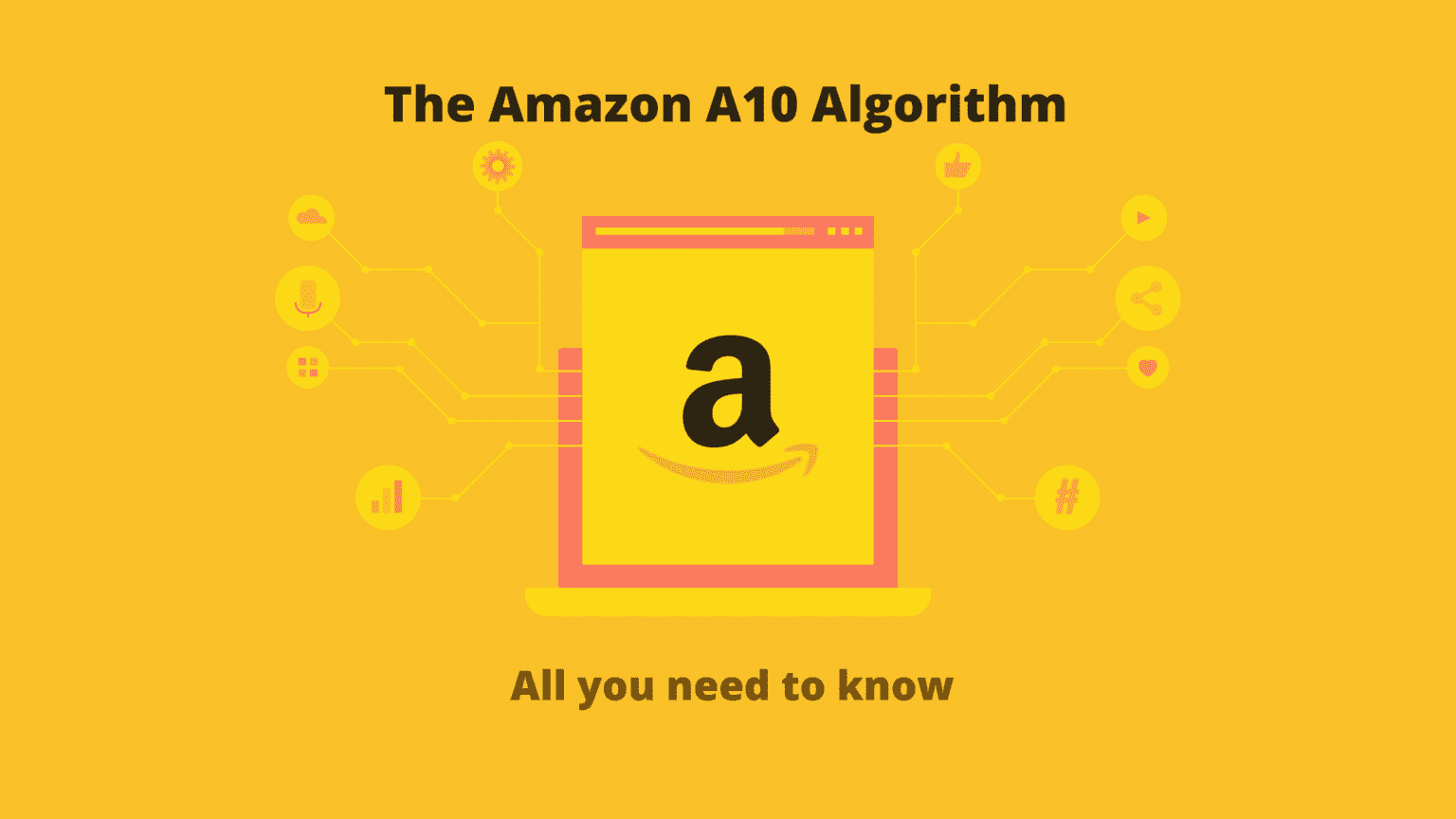 The Amazon A10 Algorithm: All You Need to Know - LandingCube