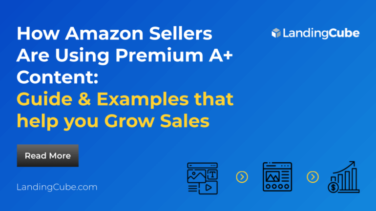 Amazon A+ Premium Content: Guide + Examples to Grow Sales