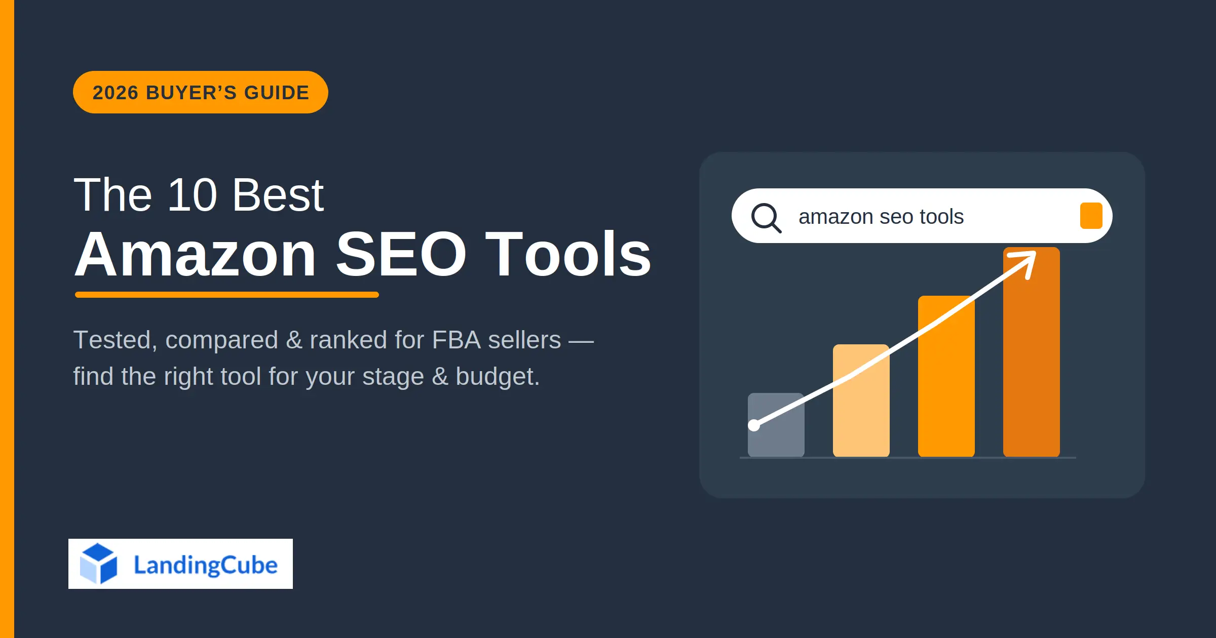 10 Best Amazon SEO Tools for 2026 (Tested & Ranked)